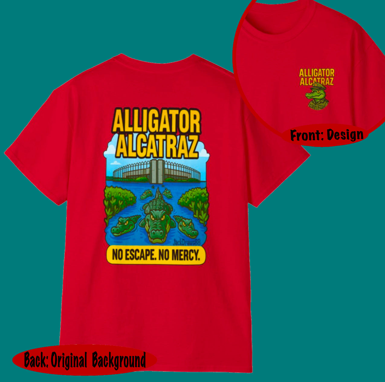 Alligator Alcatraz – No Escape. No Mercy. – JackDraws88